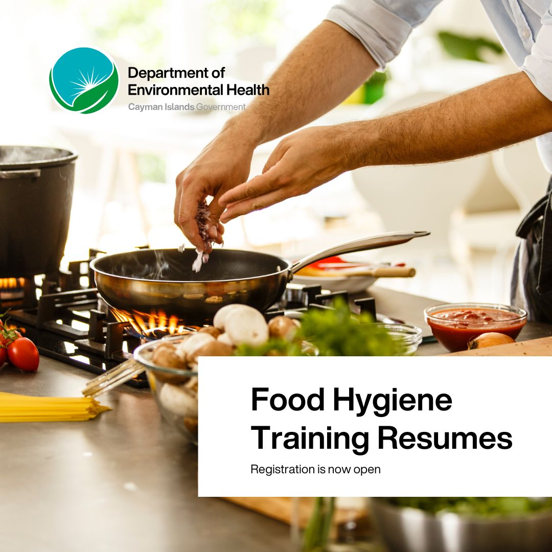 Cayman: DEH Food Hygiene Training 2025 - IEyeNews