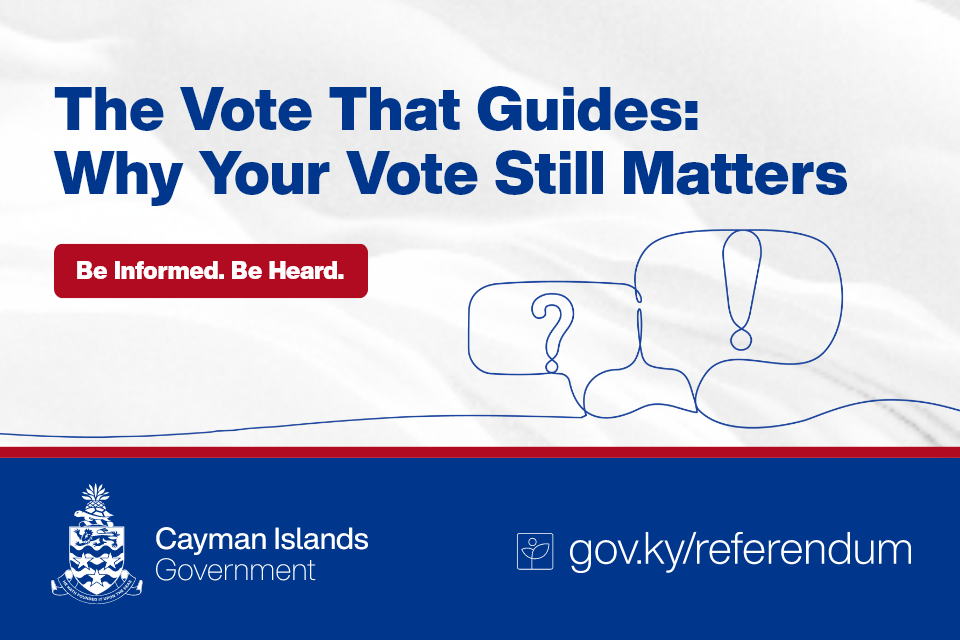 Cayman: Why Your Vote Still Matters — Even in a Non-Binding Referendum ...